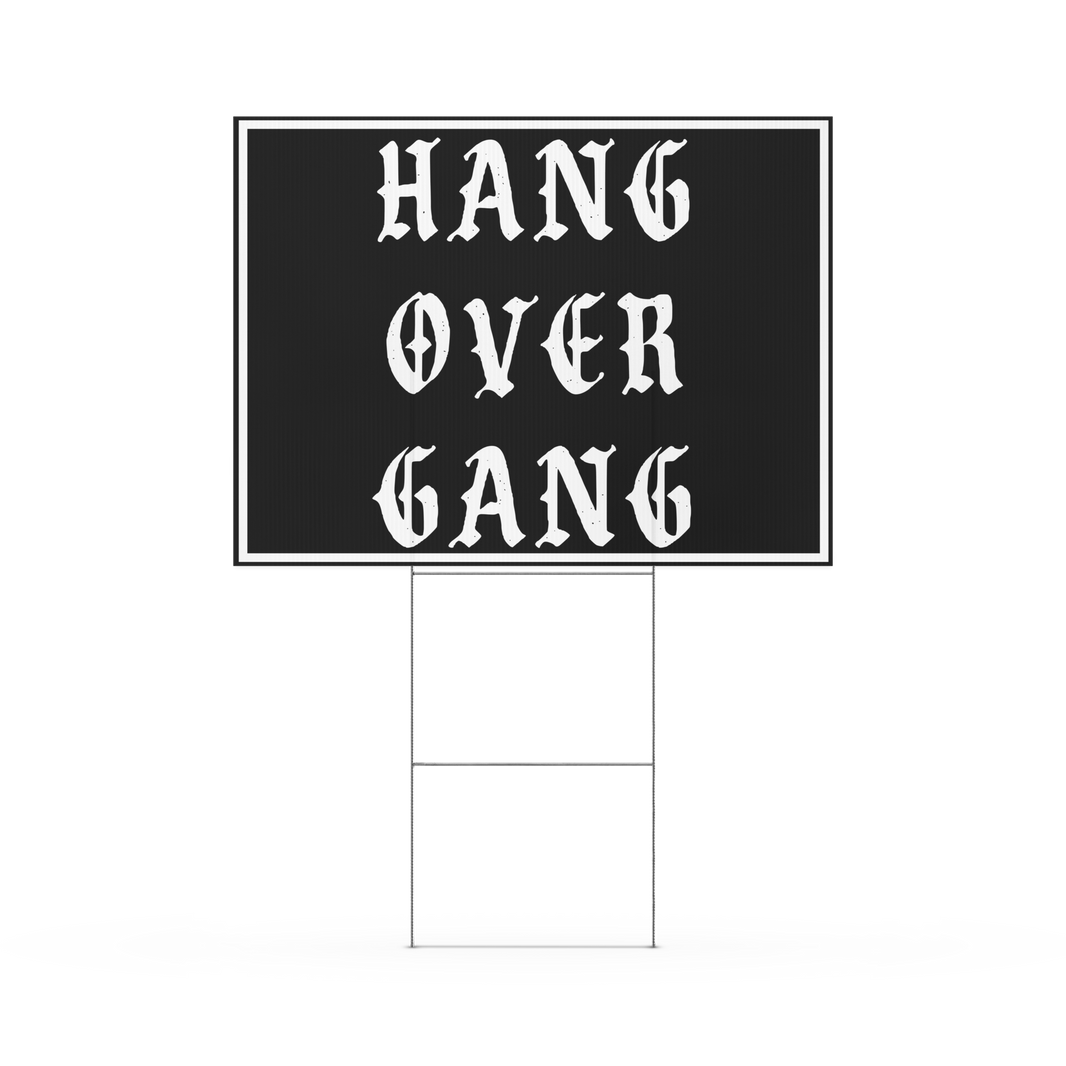 FLAGS – HANG OVER GANG